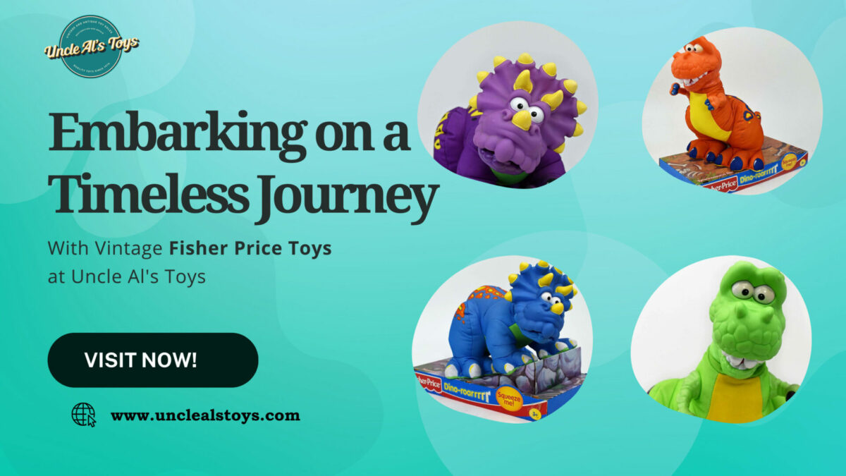 Explore the Magic of Vintage Fisher Price Toys - Uncle Al's Toys